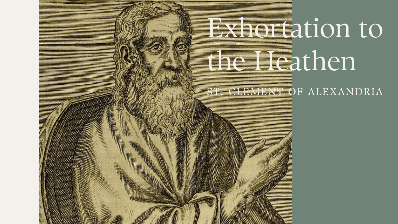 Exhortation to the Heathen by St. Clement of Alexandria – Saints’ Books
